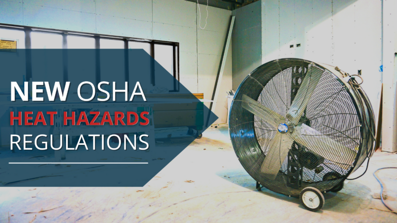 New OSHA Heat Hazards Regulations - On Site Companies