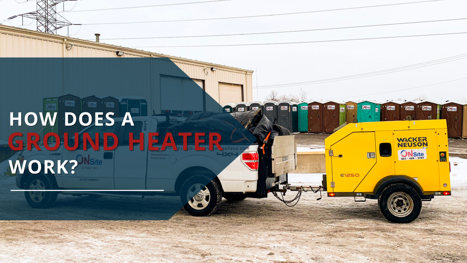 How Do Ground Heaters Work | On Site Companies